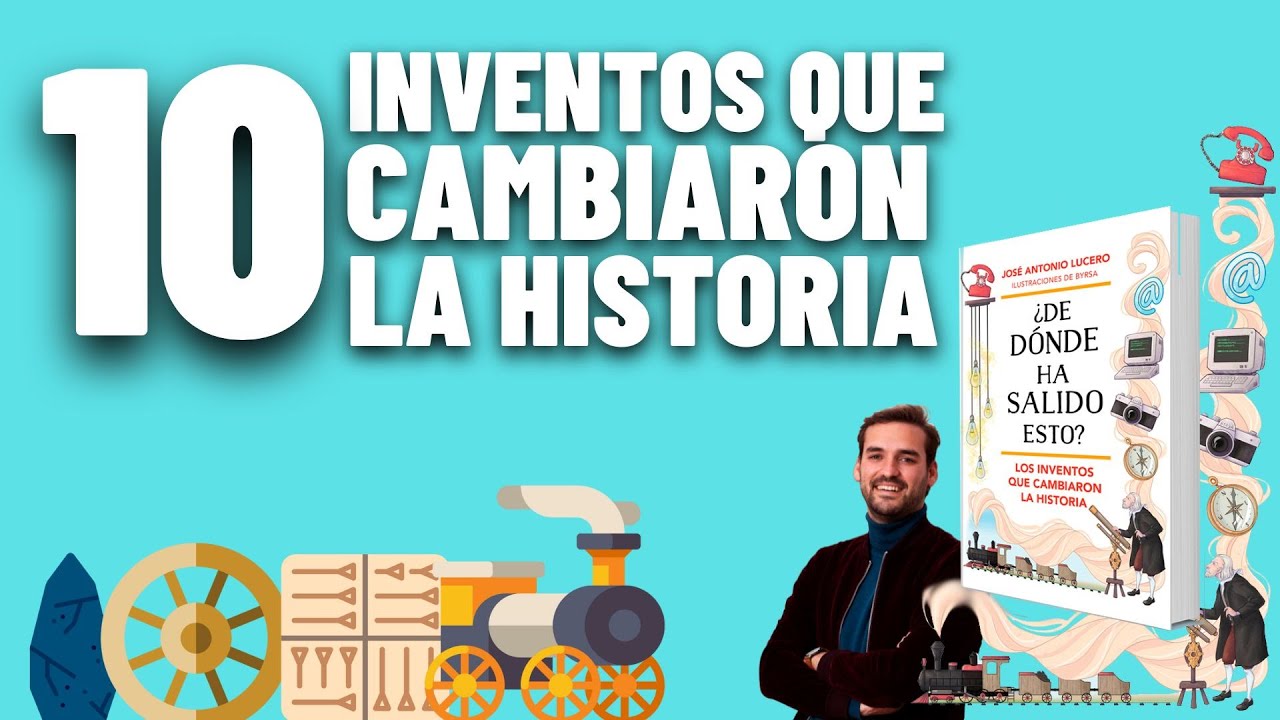 Los Inventos Que Cambiaron La Historia - CINEDULZURA