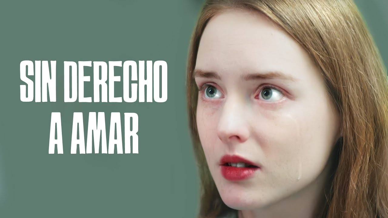 SIN DERECHO A AMAR | Película completa - CINEDULZURA